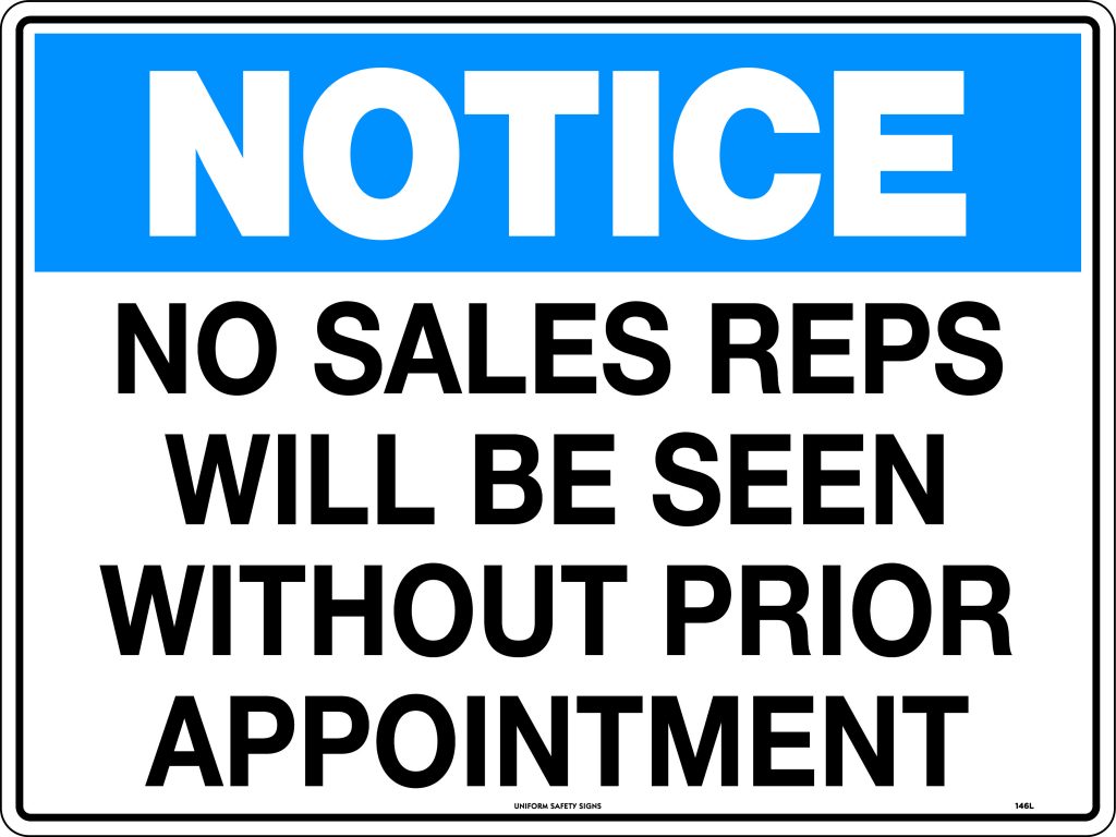 Notice No Sales Reps Will Be Seen Without Prior Appointment | Notice | USS