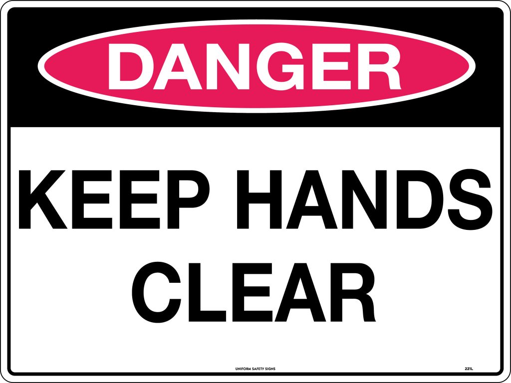 Danger Keep Hands Clear | Danger Signs | USS