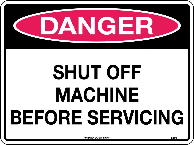 Danger Shut Off Machine Before Servicing | Danger Signs | USS
