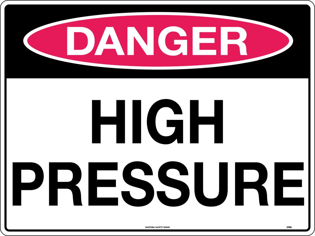 Danger High Pressure | Danger Signs | USS