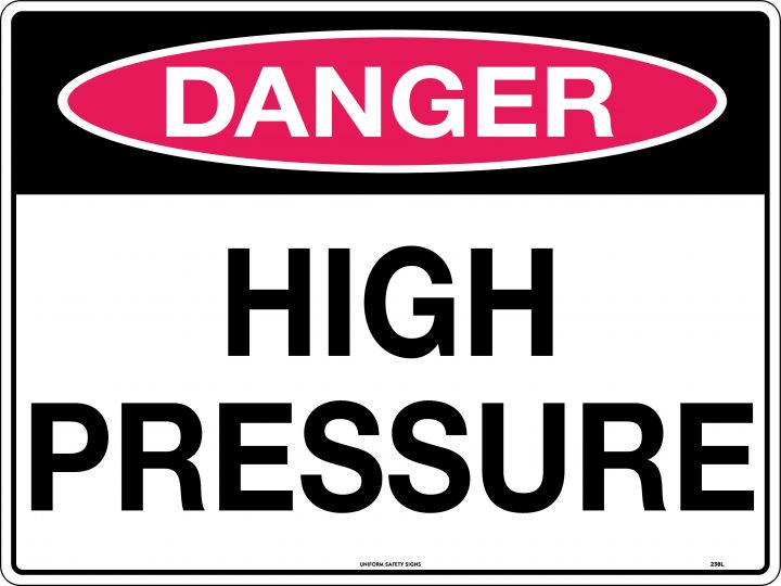 Danger High Pressure | Danger Signs | USS
