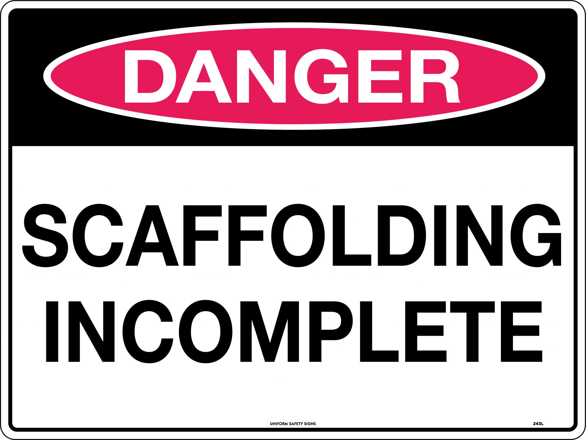 Danger Scaffolding Incomplete | Mining | USS