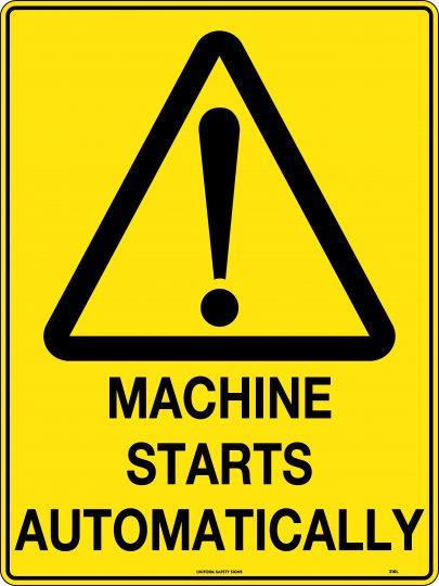Machine Starts Automatically | Caution Signs | USS