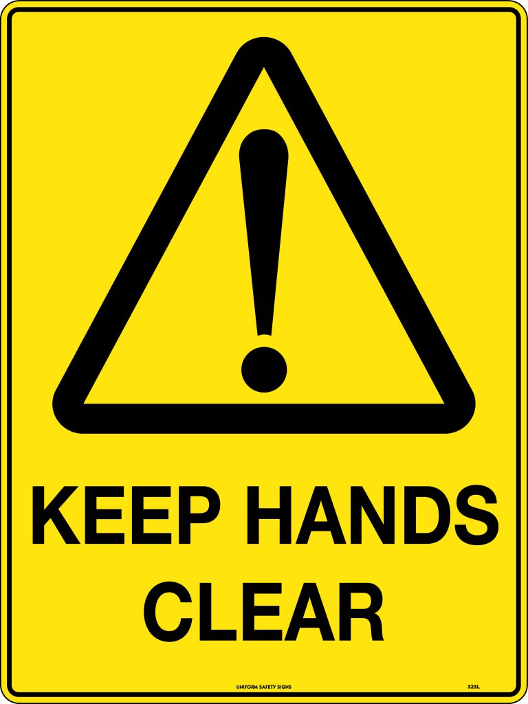 Keep Hands Clear | Caution Signs | USS