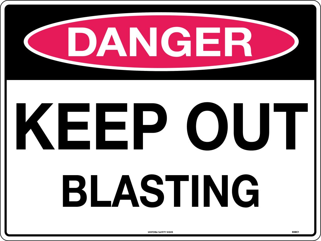 Danger Keep Out Blasting | Mining | USS