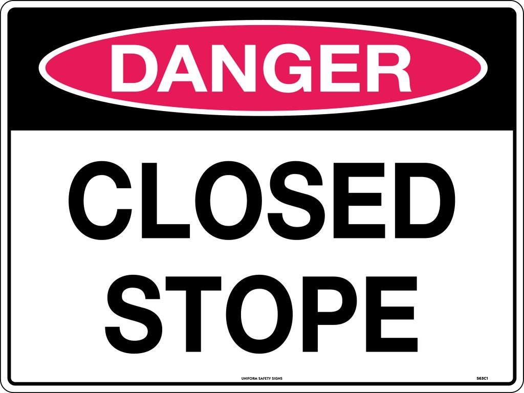 Danger Closed Stope | Mining | USS