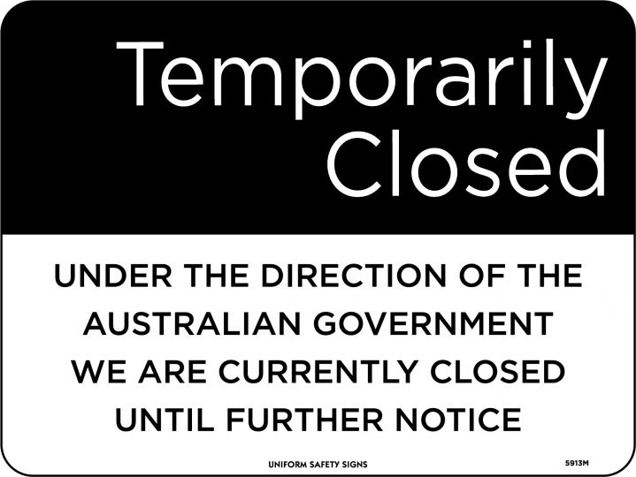 Temporarily Closed under Direction of the Government Covid19