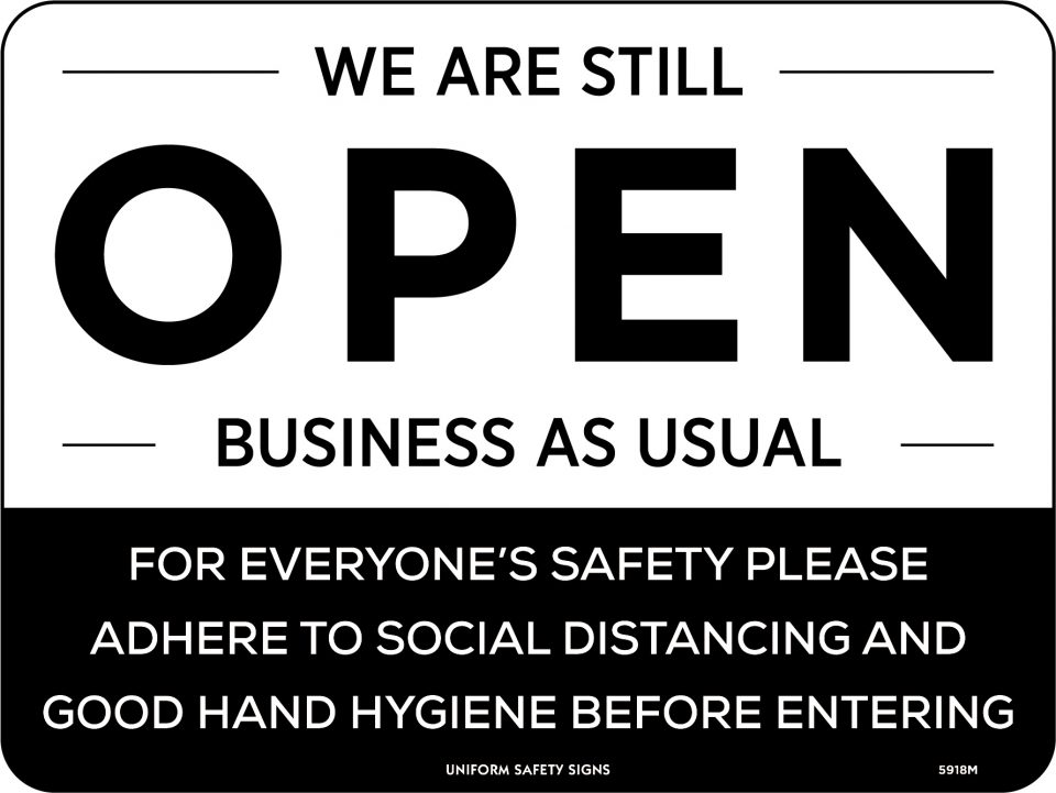 We are Still Open, Business as Usual Covid-19 | Open Closed Signs | USS