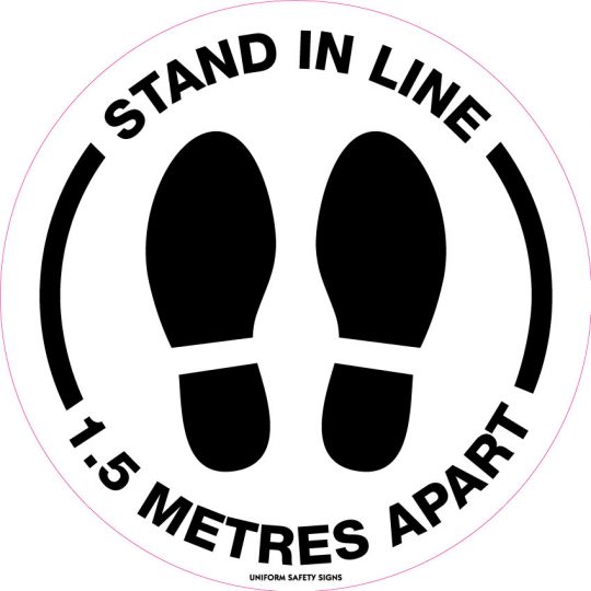 Stand in Line 1.5 Metres Apart Covid19 Floor Graphics Signs