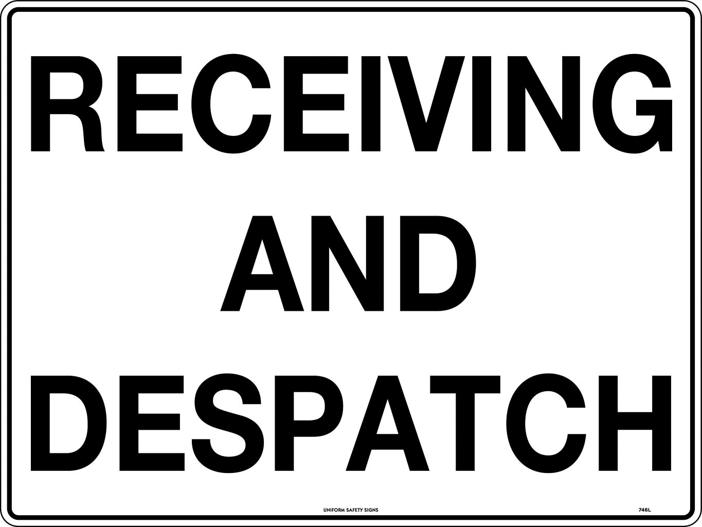 Receiving and Despatch | General Signs | USS