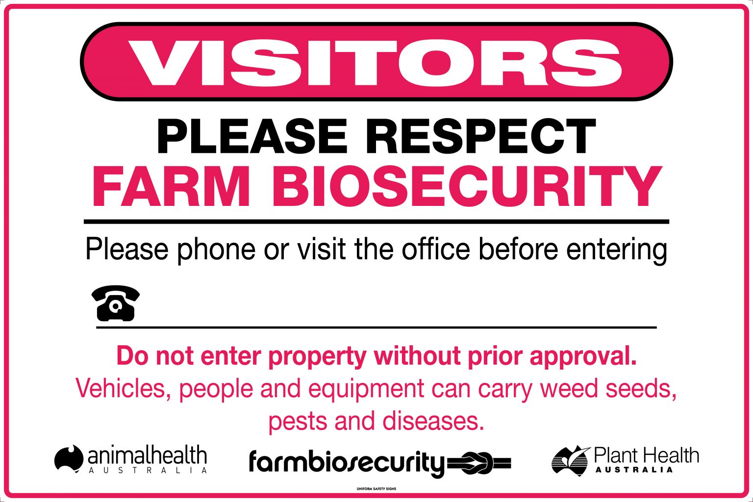 Visitors Please Respect Farm Biosecurity | General Signs | USS