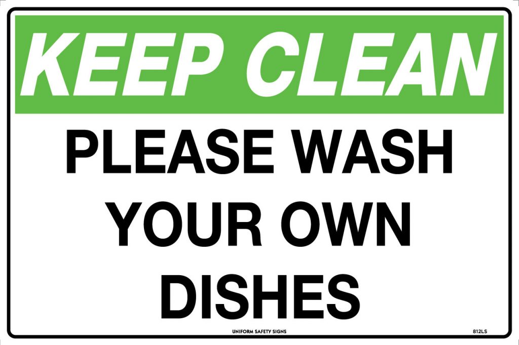 Rinse Your Dishes Sign