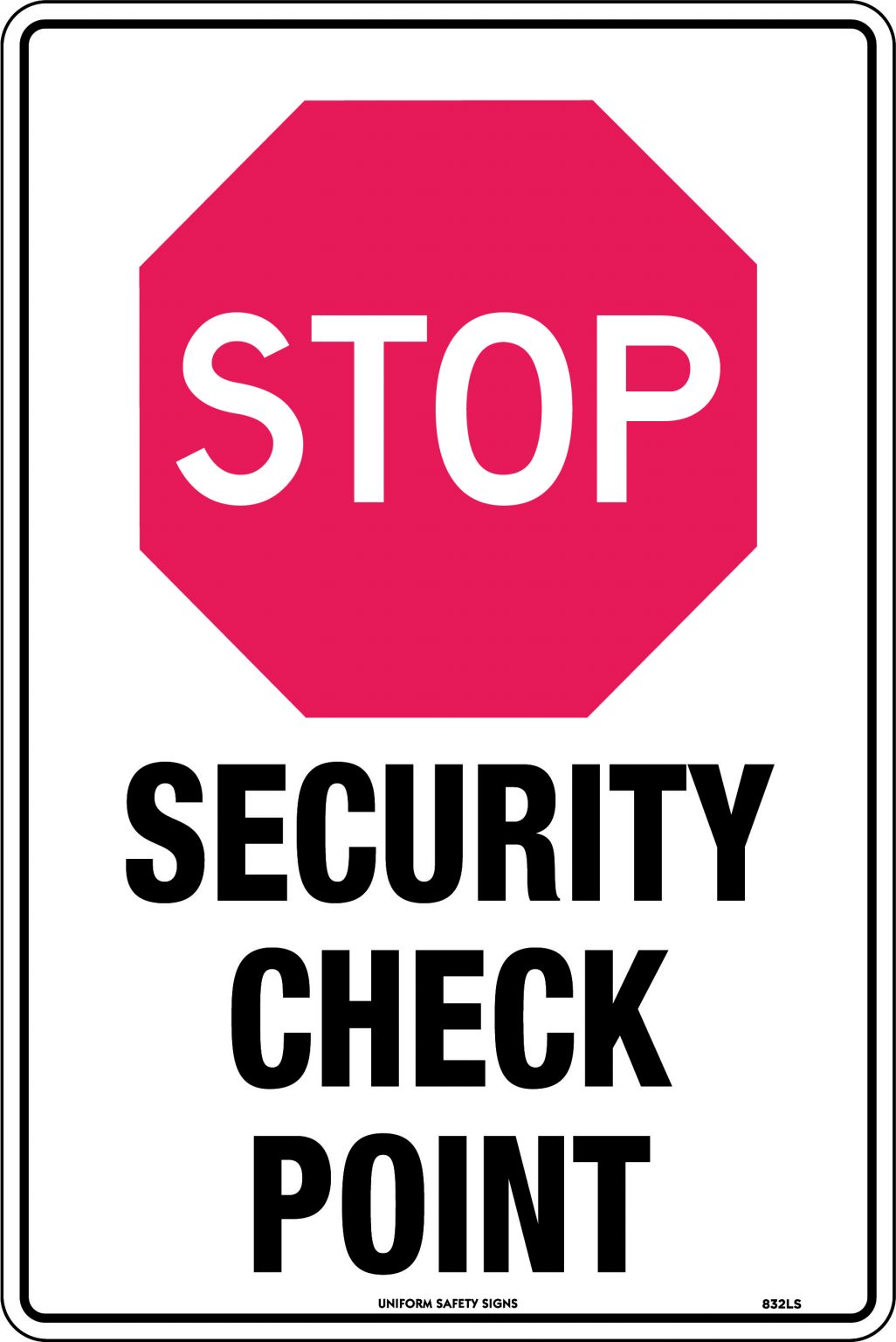 Stop Security Check Point | General Signs | USS