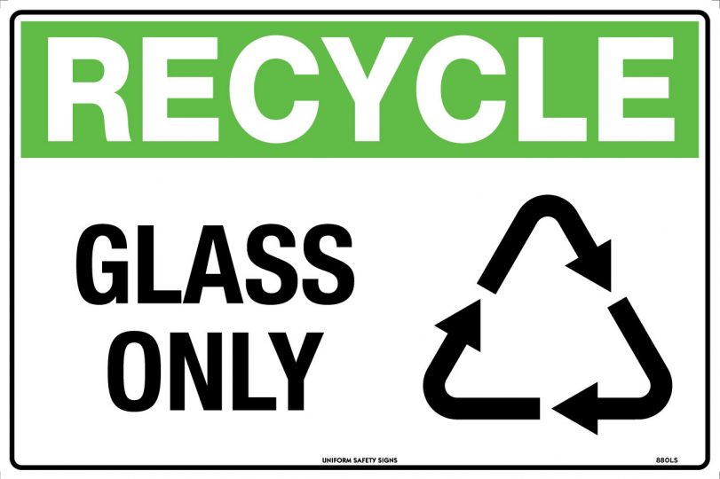 Recycle Glass Only | General Signs | USS