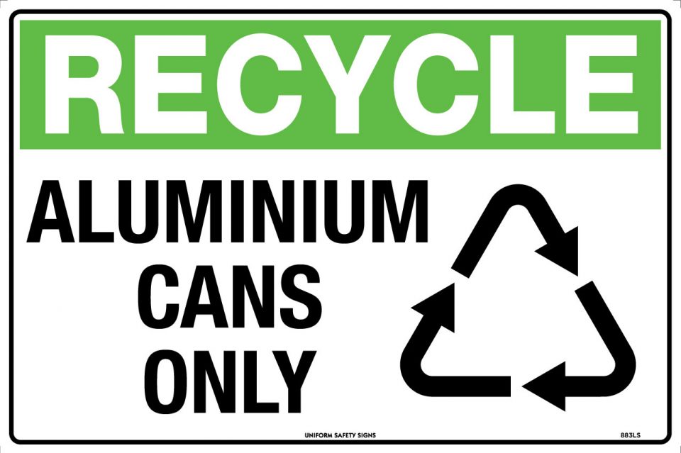 Recycle Aluminium Cans Only | General Signs | USS