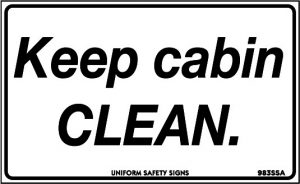 Keep Cabin Clean | Machinery Signs | USS