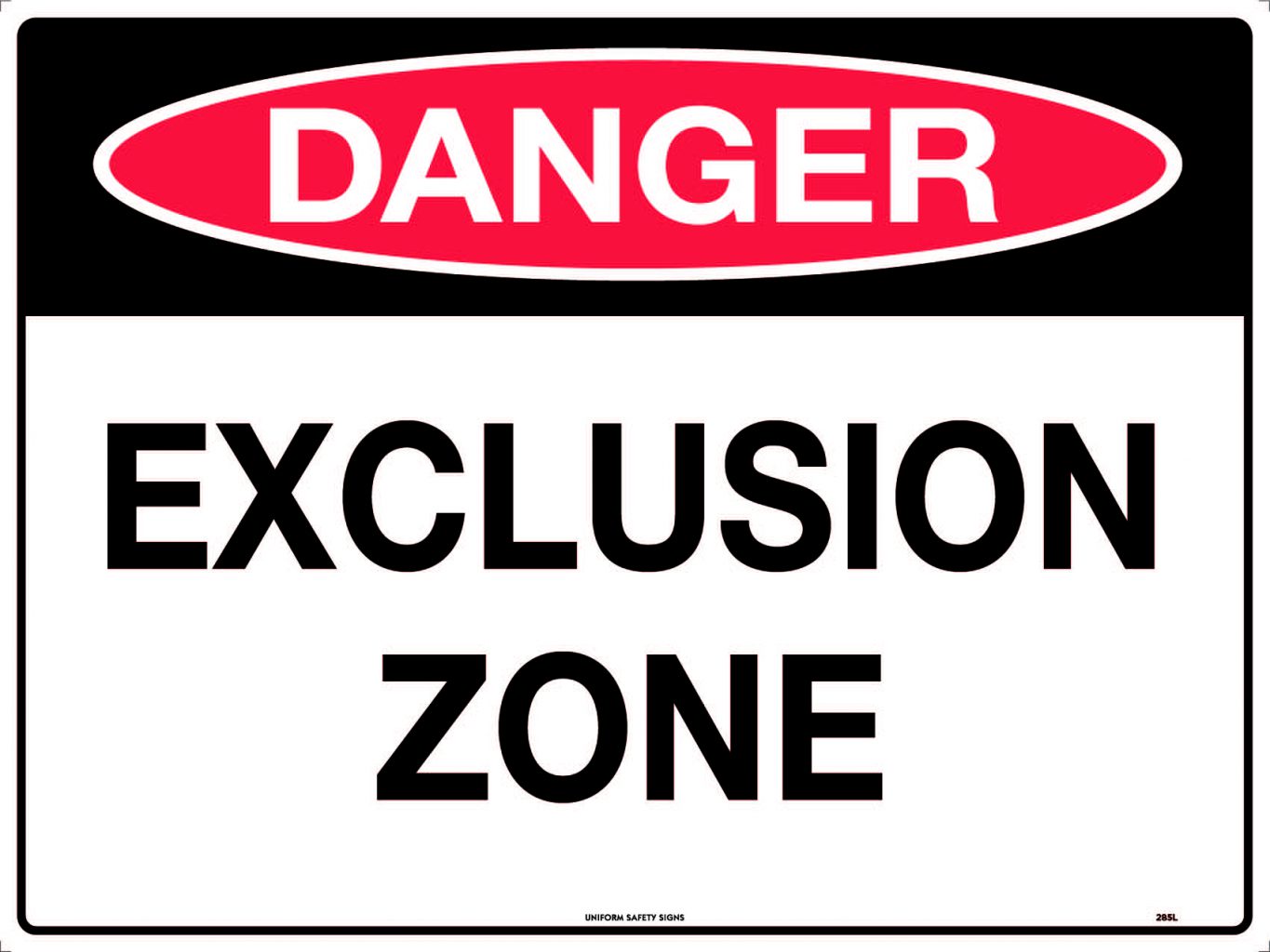 Danger Exclusion Zone | Danger Signs | USS