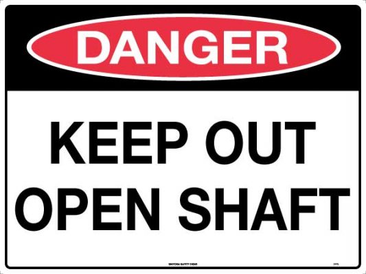 Danger Keep Out Open Shaft | Danger Signs | USS