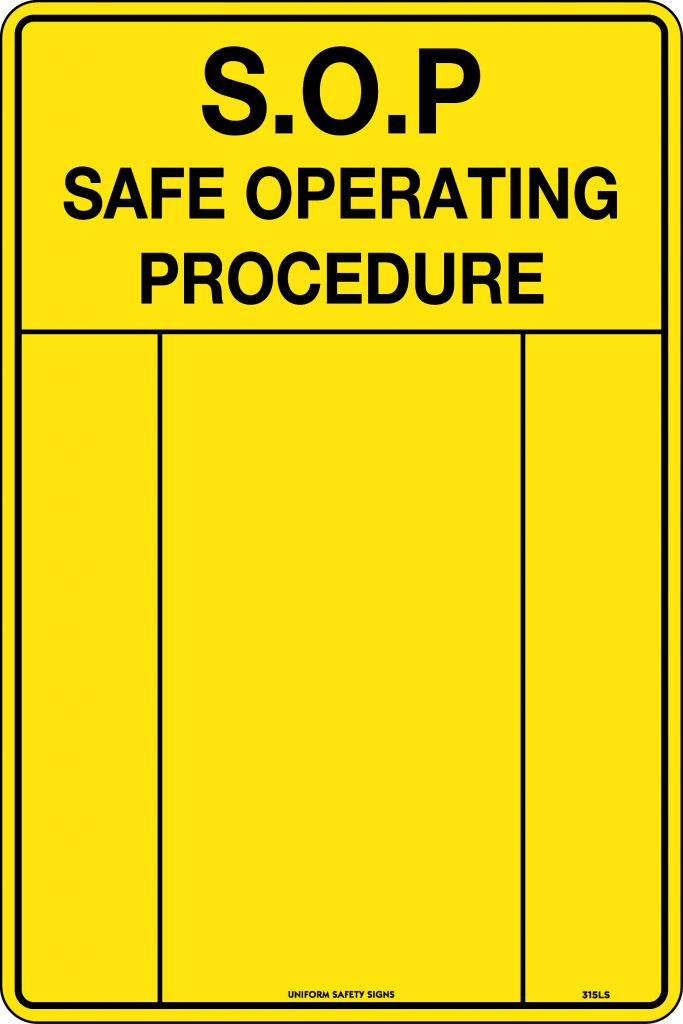 Safe Operating Procedure | Uniform Safety Signs