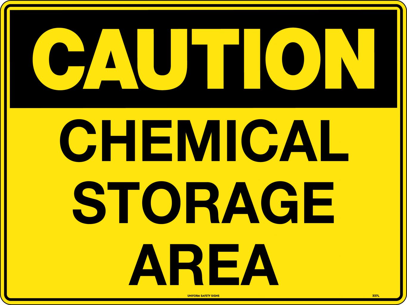 Caution Chemical Storage Area | Uniform Safety Signs Caution Chemical Storage Area | Uniform Safety Signs