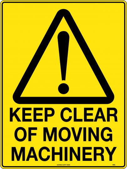 Keep Clear of Moving Machinery | Caution Signs | USS
