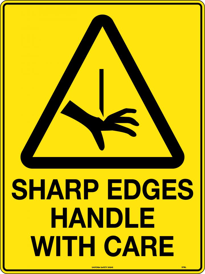Caution Sharp Edges Handle with Care | Caution Signs | USS