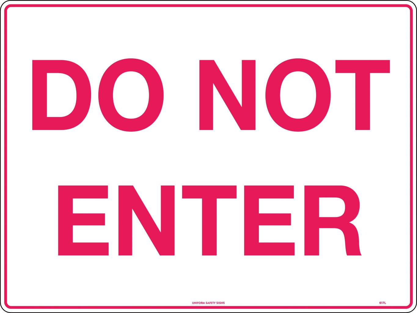 Do Not Enter | Exit/Entry Signs | USS