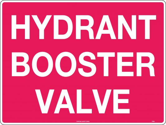 Hydrant Booster Valve | Fire Signs | USS
