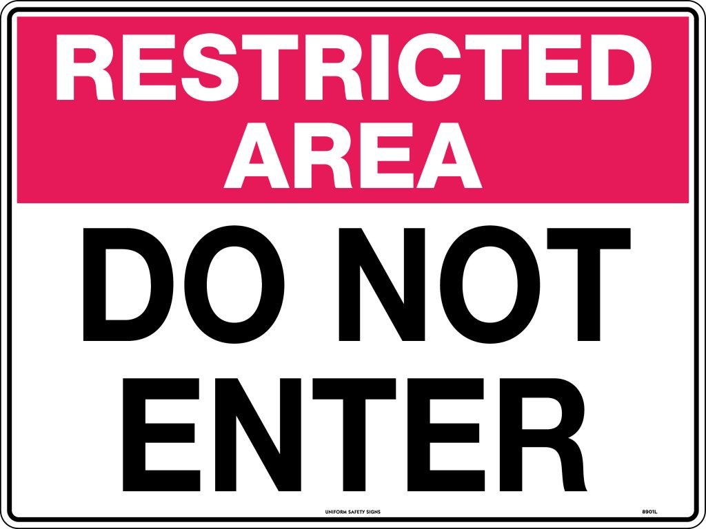 Restricted Area Do Not Enter | General Signs | USS