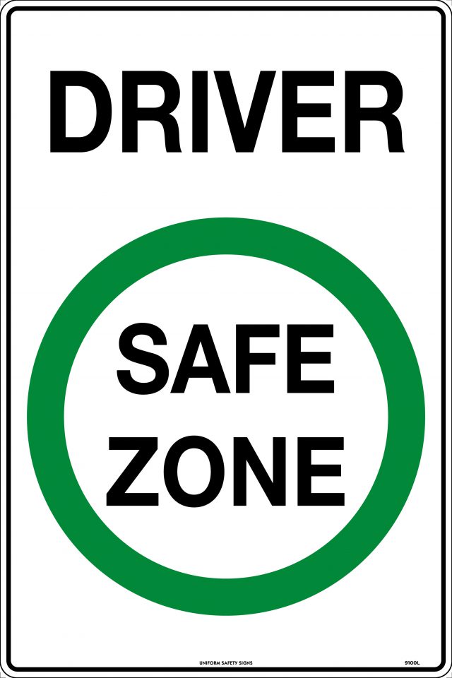 Driver Safety Zone | General Signs | USS