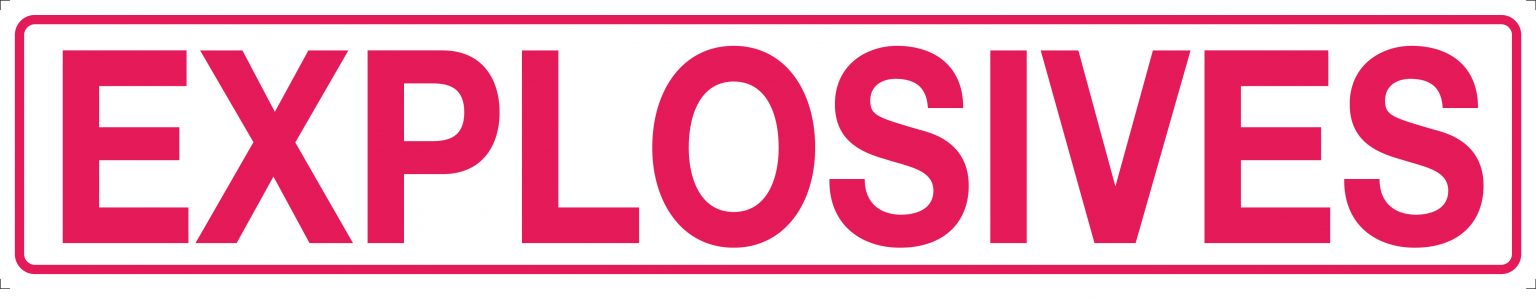 Explosives | Hazchem Signs | USS