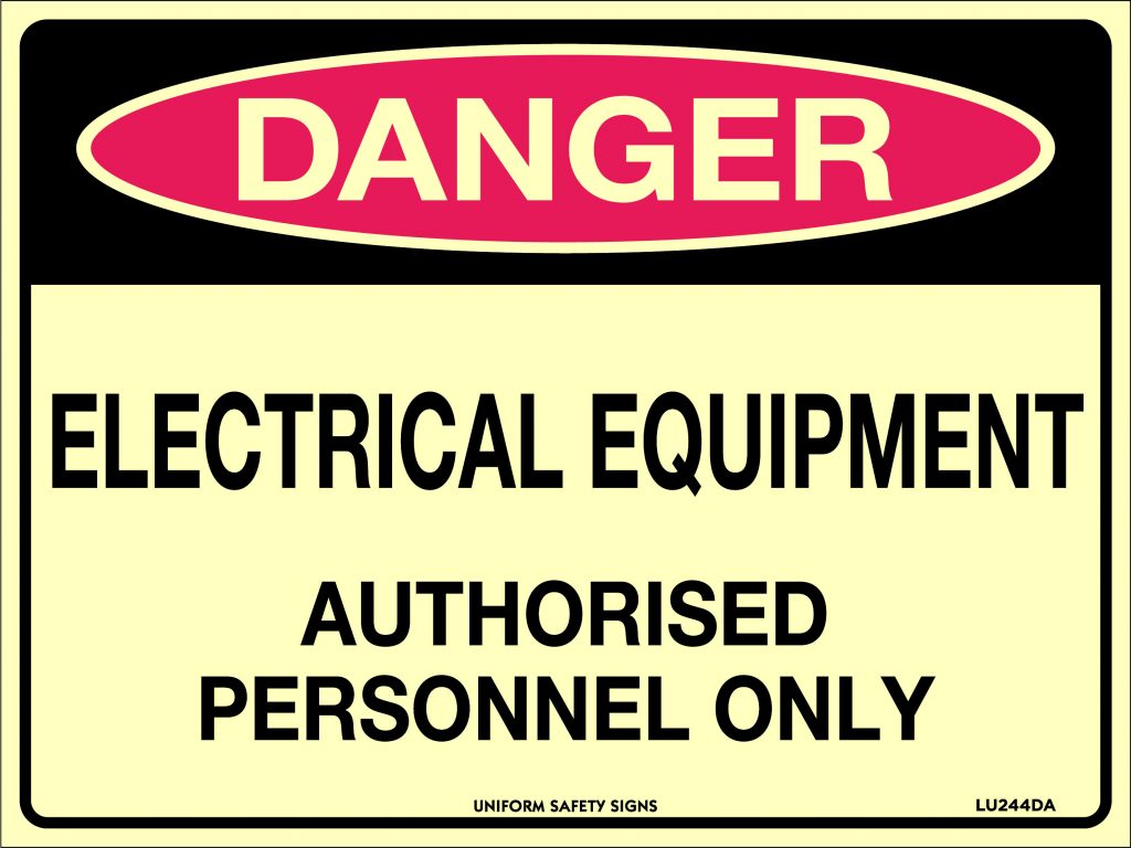 Danger Electrical Equipment Authorised Personnel Only | Mining | USS