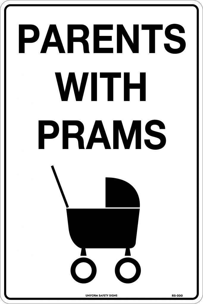 Parents With Prams | Parking Signs | USS
