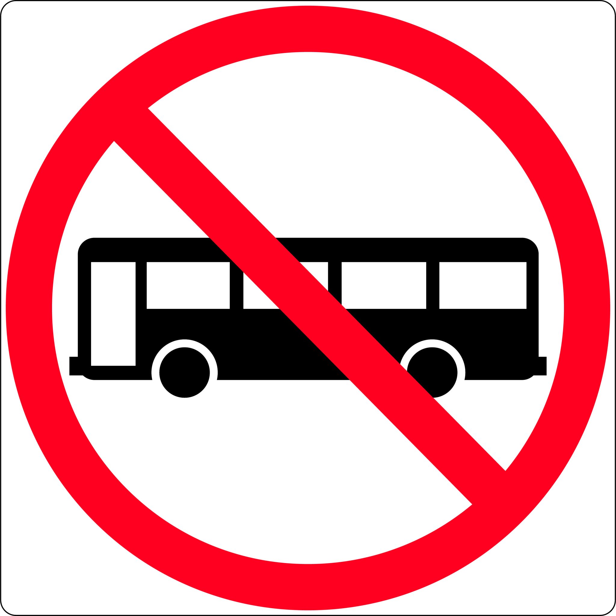 Buses Prohibited | Road Signs | USS