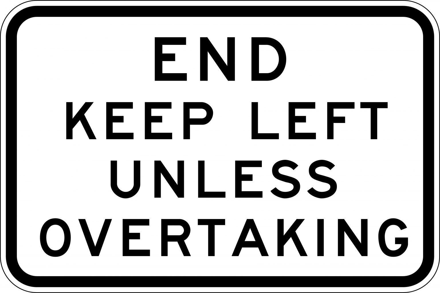 End Keep Left Unless Overtaking | Road Signs | USS