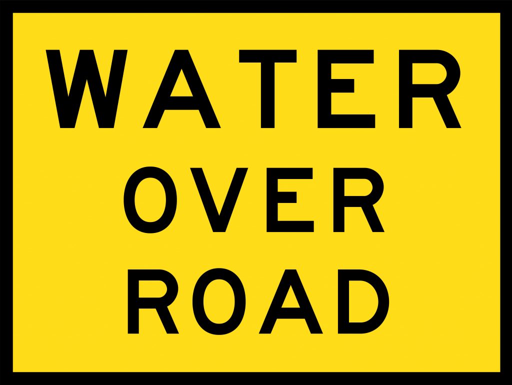 Water Over Road | Boxed Edge, Flood Signage | USS