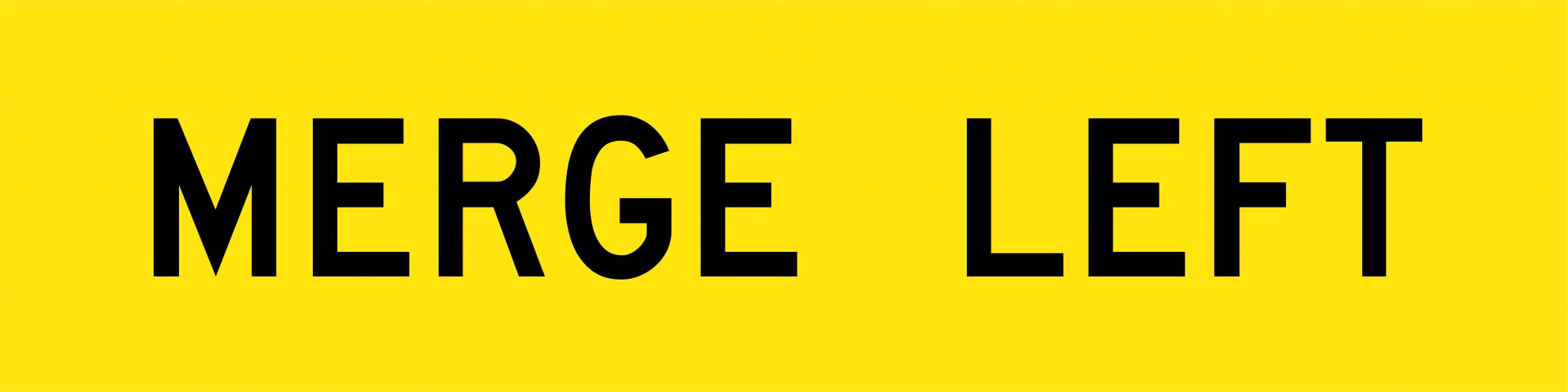 Merge Left | Multi Message Signs | USS