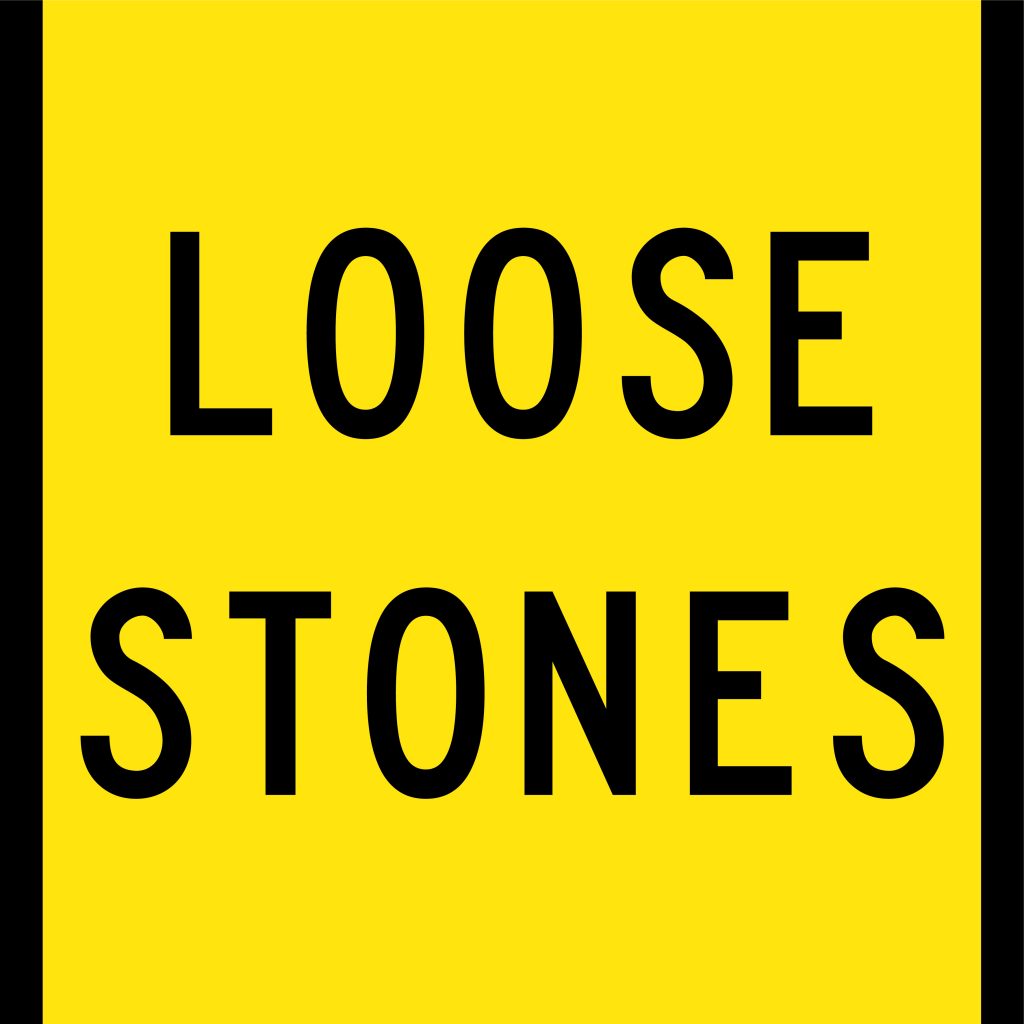 Loose Stones Multi Message Signs | Uniform Safety Signs