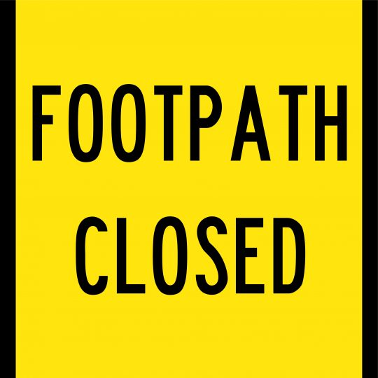 Footpath Closed | Multi Message Signs | USS
