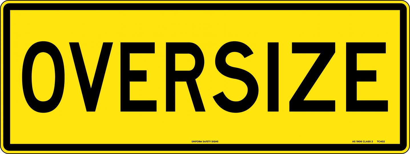 Oversize Vehicle Sign | Vehicle Signs | USS