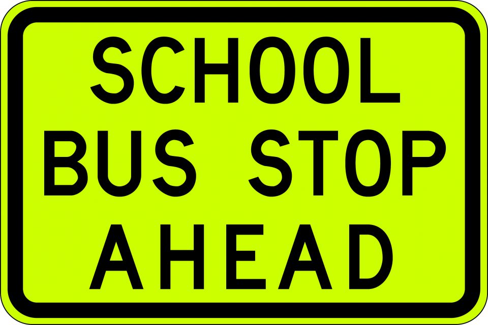 School Bus Stop Ahead | Uniform Safety Signs