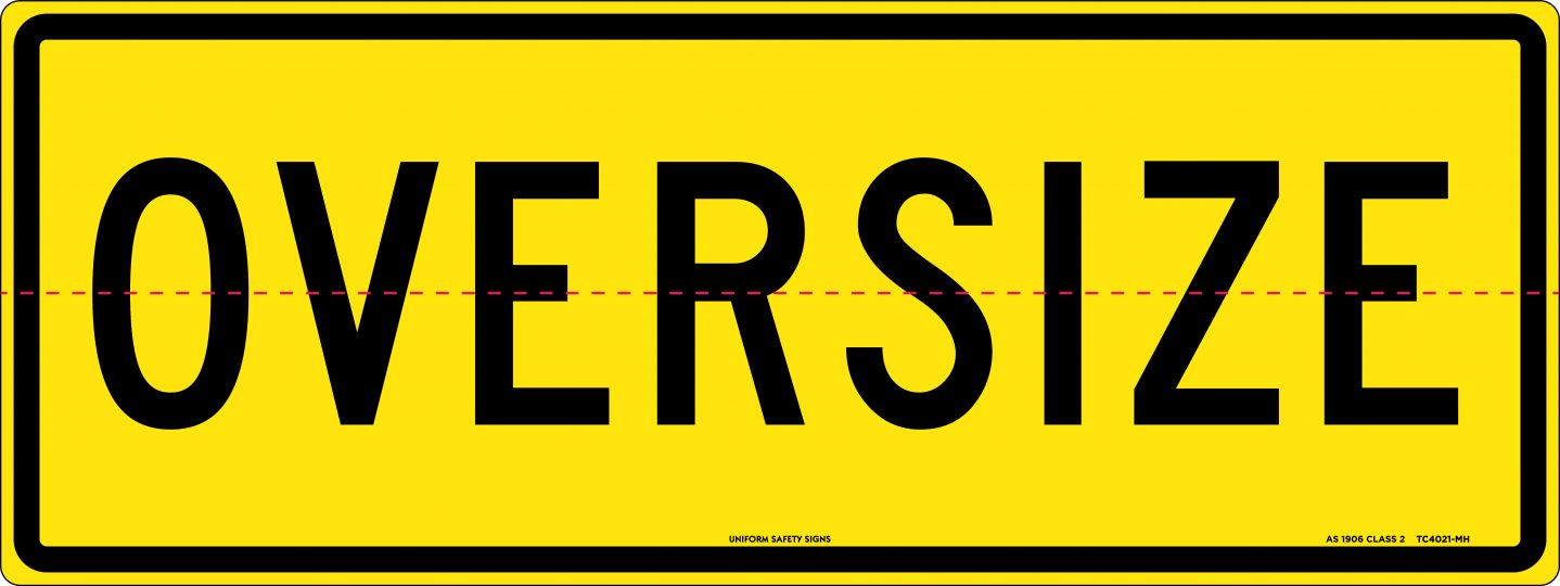 Oversize Vehicle Safety Sign | Vehicle Signs | USS