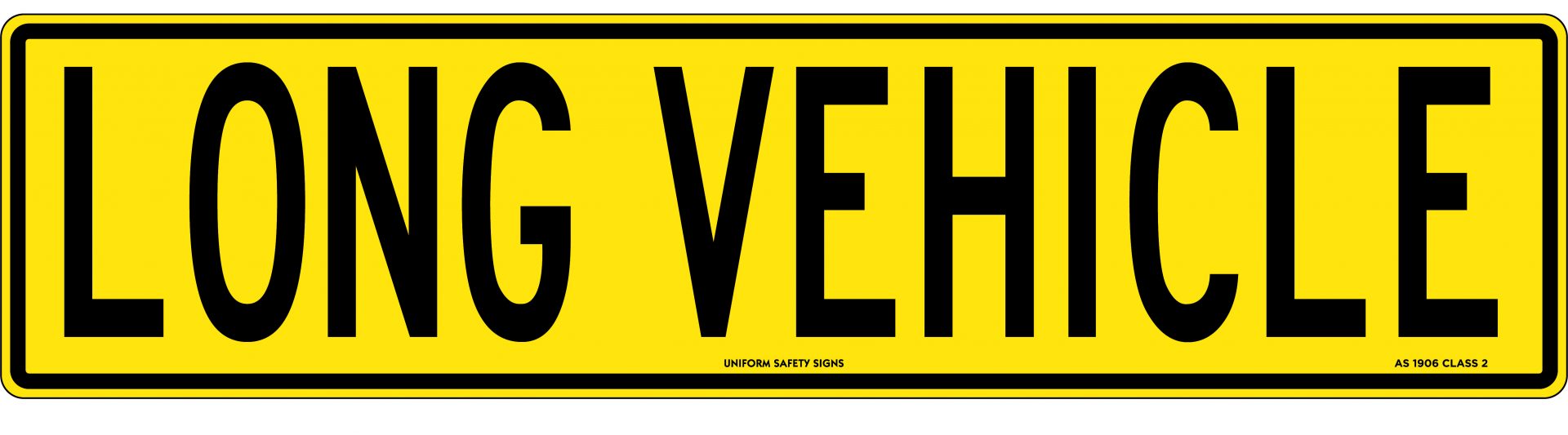 Long Vehicle Traffic Sign | Vehicle Signs | Uniform Safety Signs