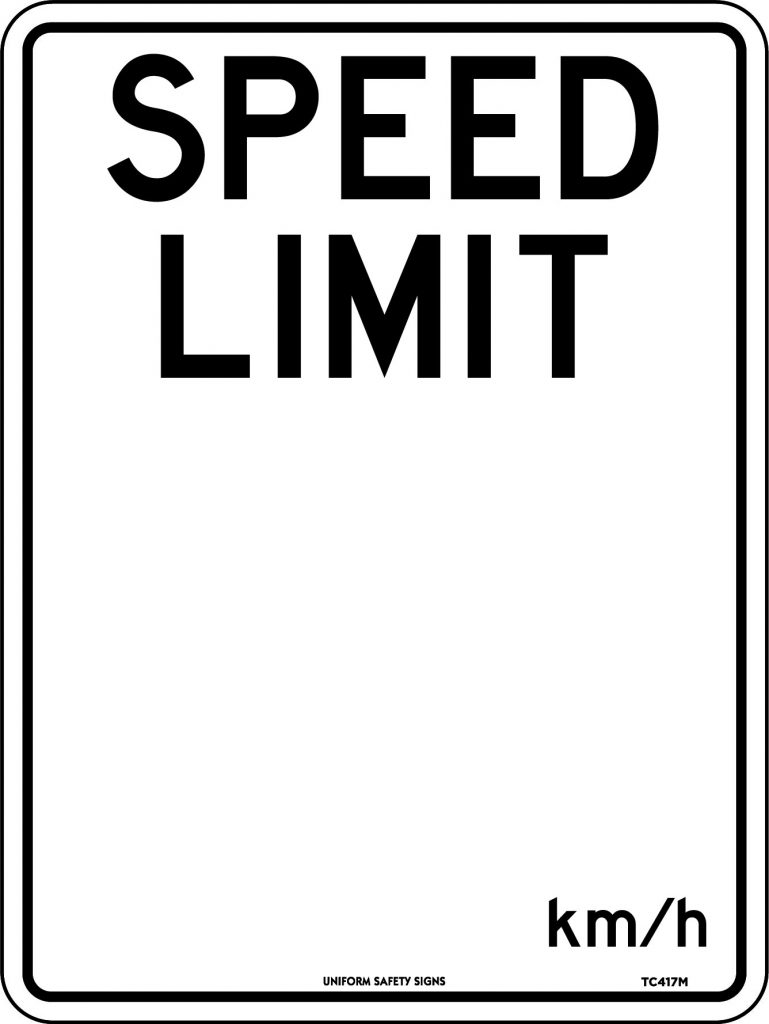Speed Limit ...km | Road Signs, Speed Limit | USS