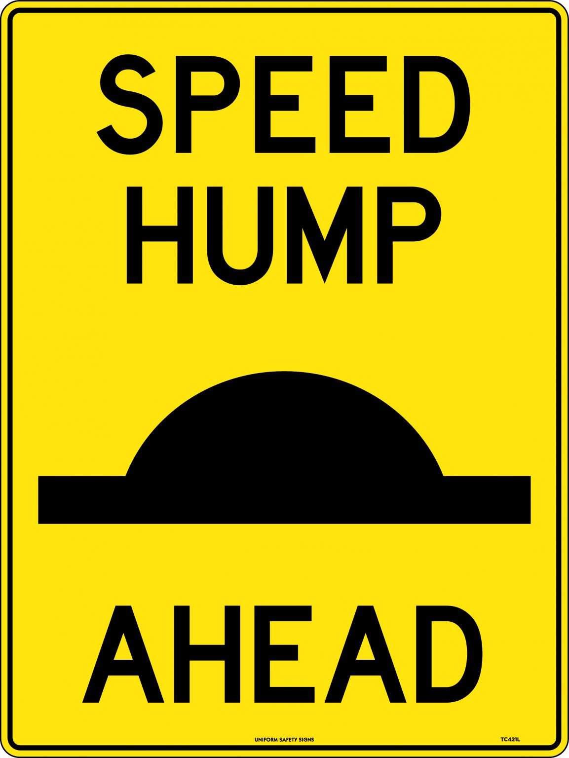 Speed Hump Ahead | Road Signs | USS