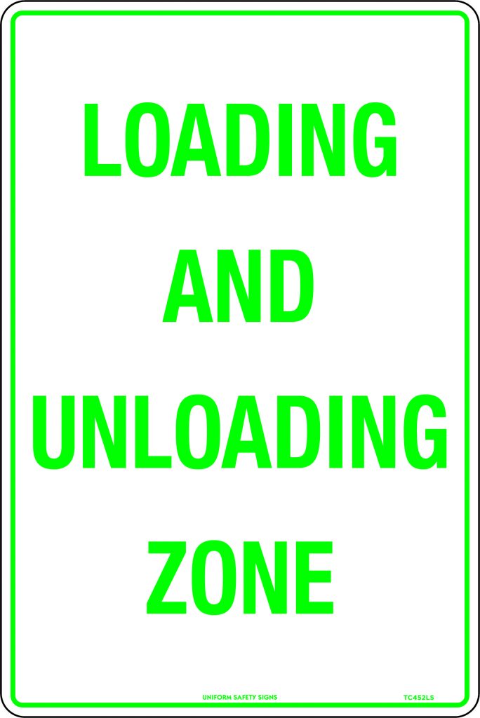 Loading And Unloading Zone | Parking Signs | USS