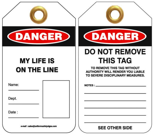 Heavy Duty PVC Tags Danger My Life Is On The Line | LOTO SALE ITEMS | USS