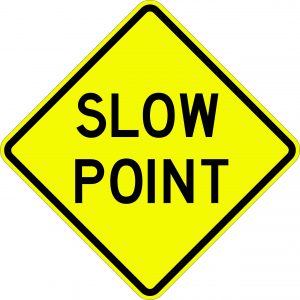 Slow Point | Road Signs | USS
