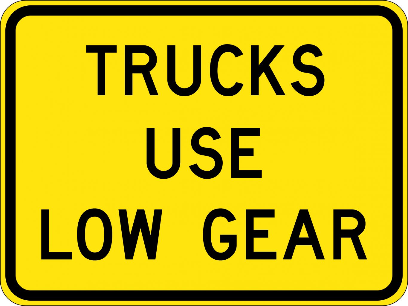 Trucks Use Low Gear | Road Signs | USS