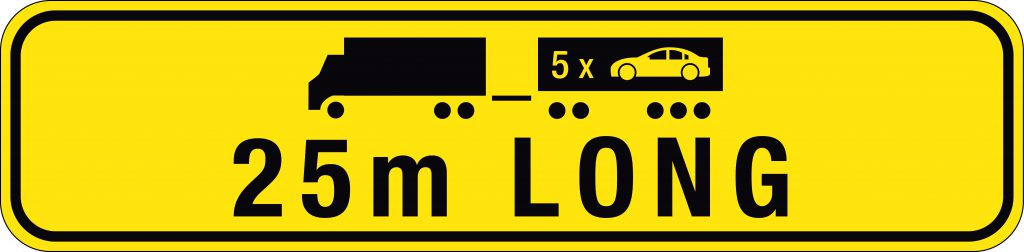 Road Train Sign - 25m Long | Uniform Safety Signs